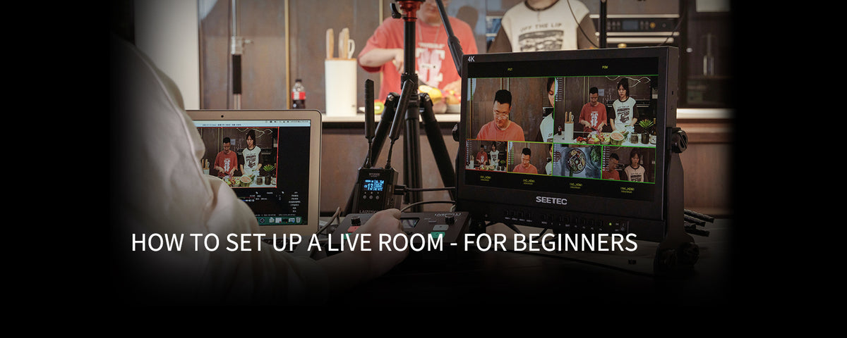 How to set up a live room - for beginners – feelworld official store
