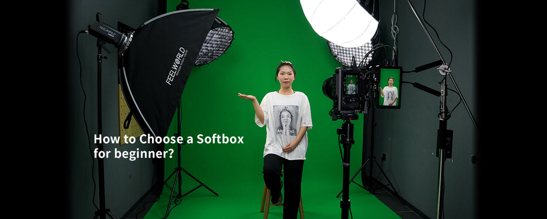 How to Choose a Softbox for Beginner？ – feelworld official store